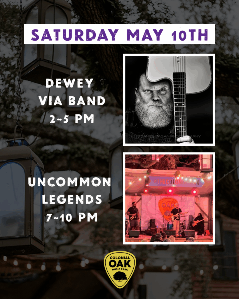 Dewey Via Band & Uncommon Legends – May 10 – The Colonial Oak Music Park